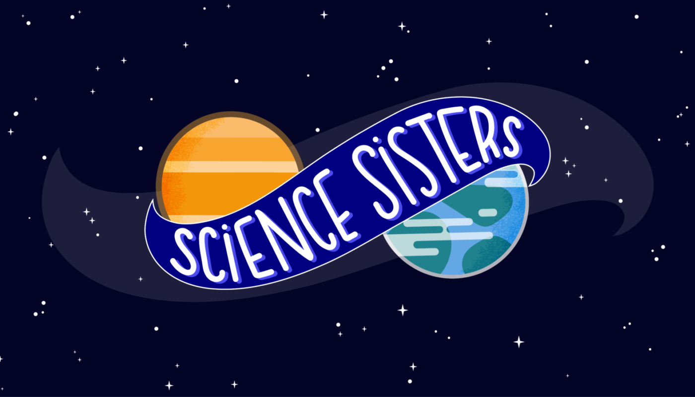 Geodynamics | The toxic and wondrous world of academia with Science Sisters
