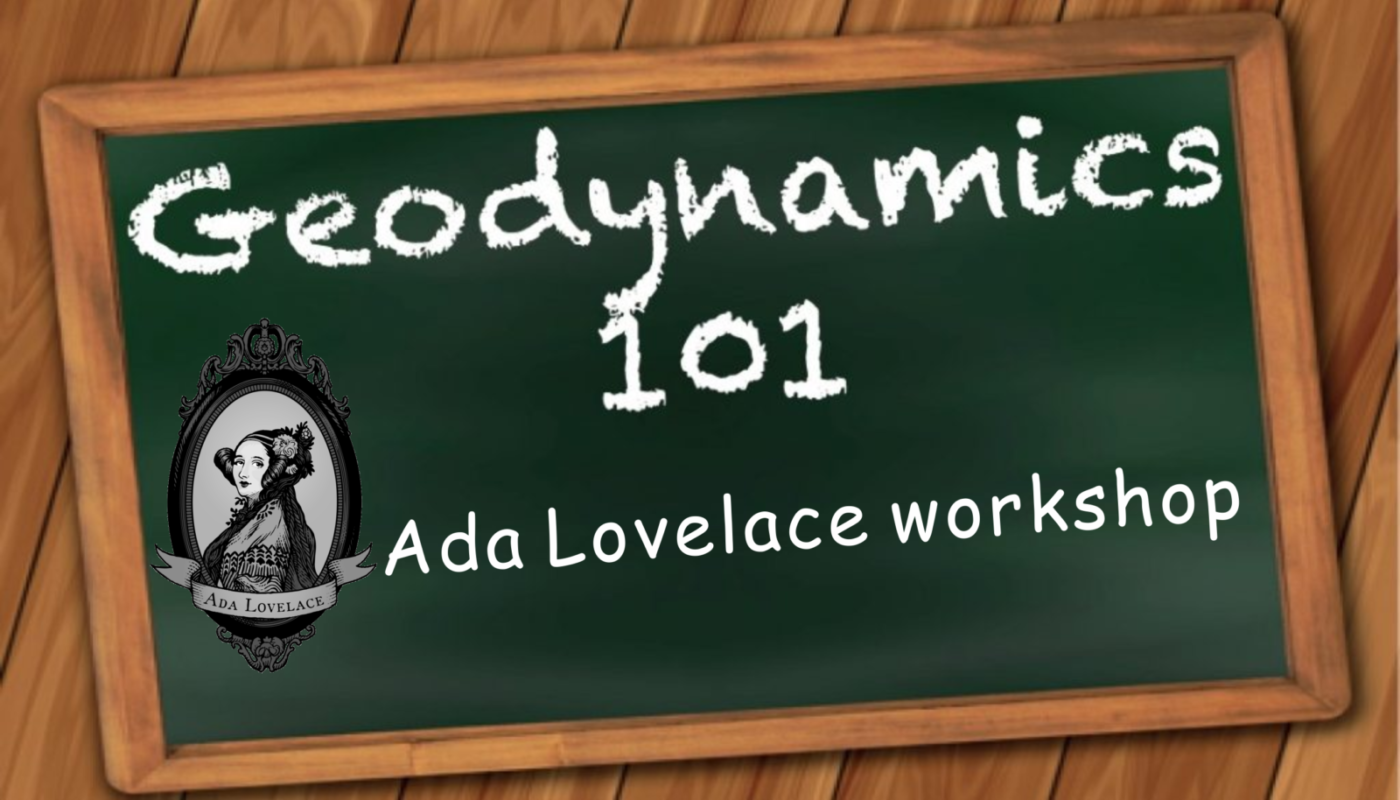 Geodynamics | 101 about Ada Lovelace Workshop on Modelling of Mantle and Lithosphere Dynamics