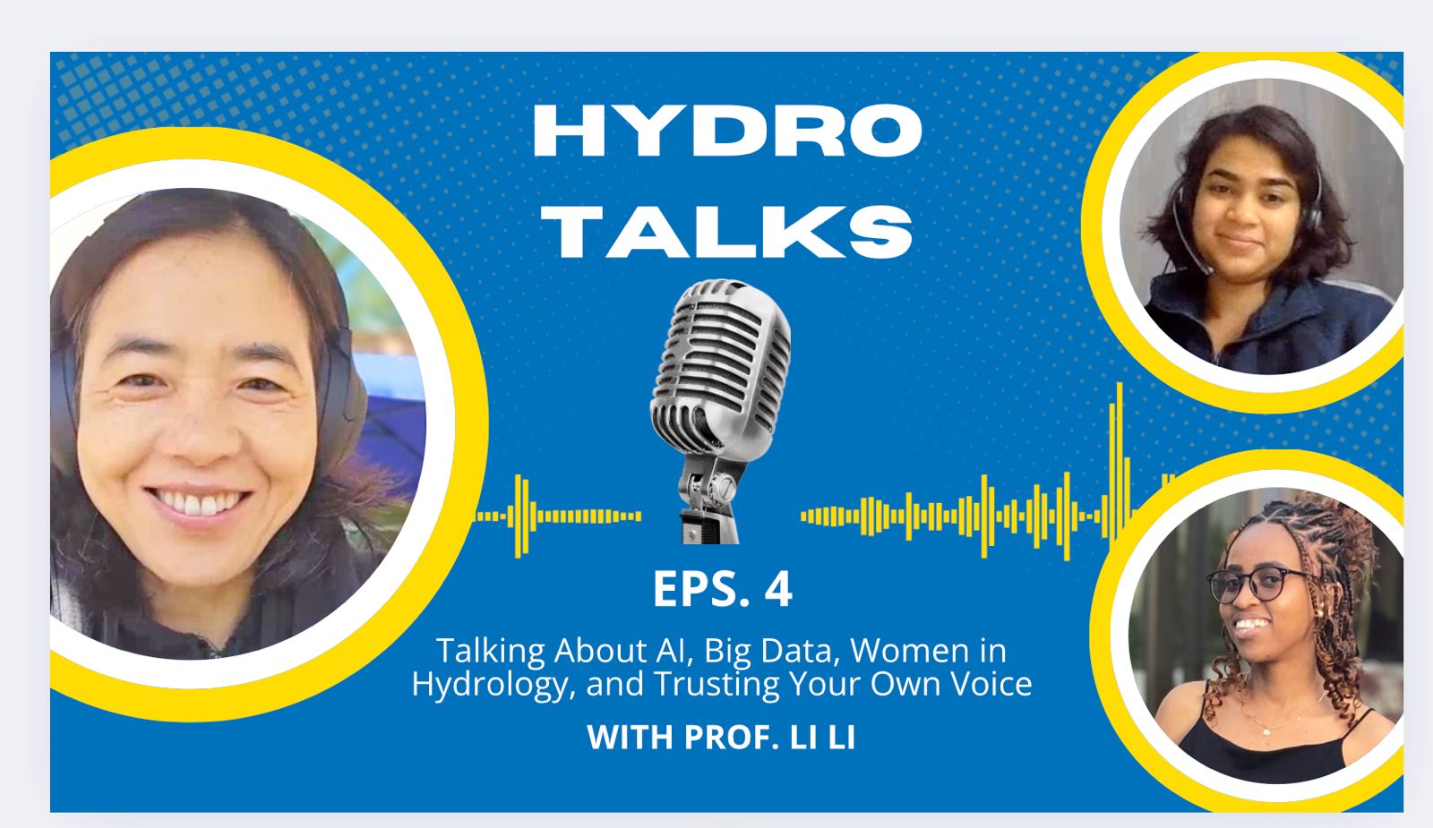 Hydrological Sciences | HydroTalks Podcast: Professor Li Li on data and ...